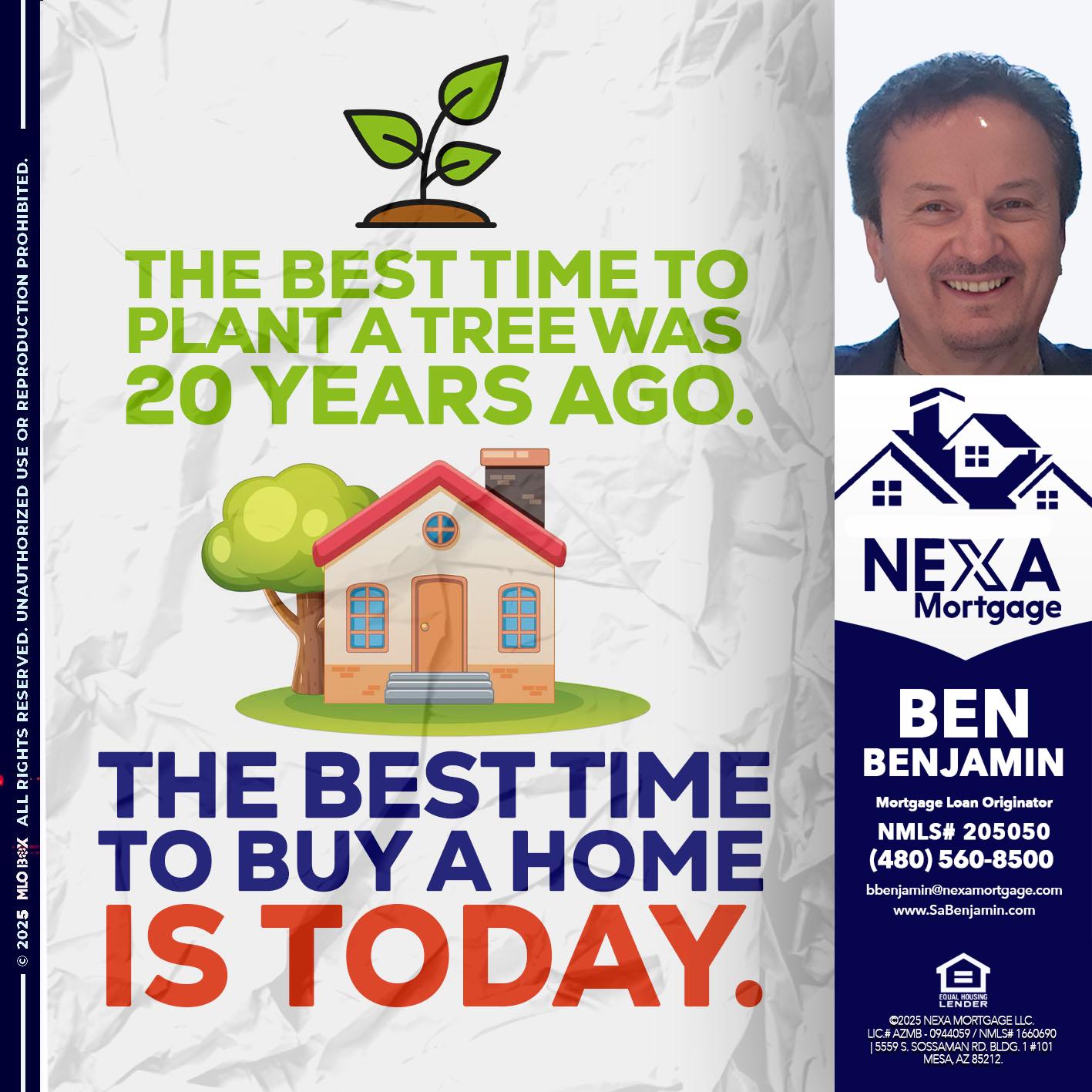 BEST TIME TO - Ben Benjamin -Mortgage Loan Originator
